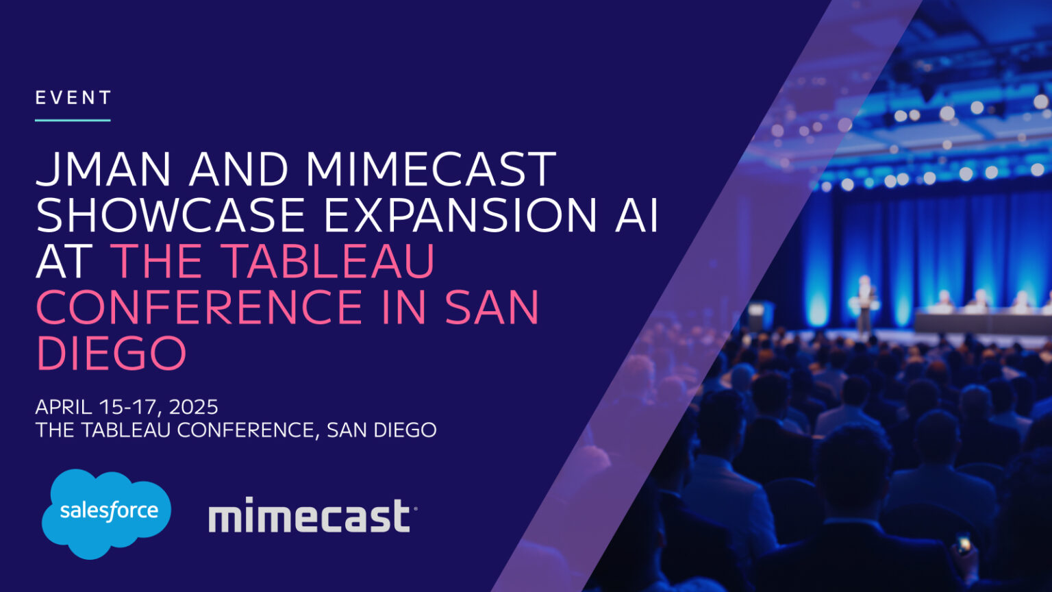 JMAN and Mimecast showcase Expansion AI at the Tableau Conference in ...