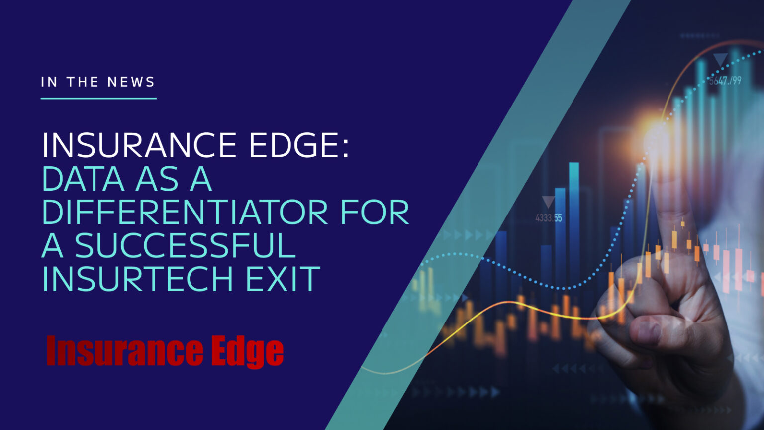 Data as a Differentiator for a Successful Insurtech Exit – JMAN Group